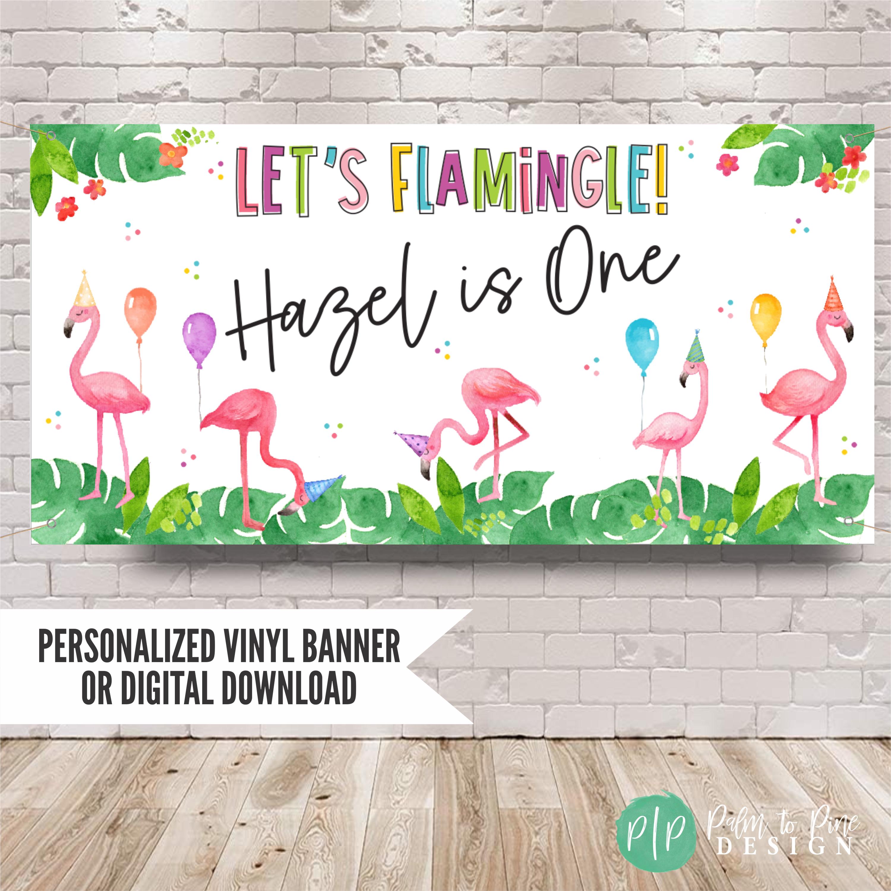 Flamingo Birthday Vinyl Banner | Personalized | Palm to Pine Design
