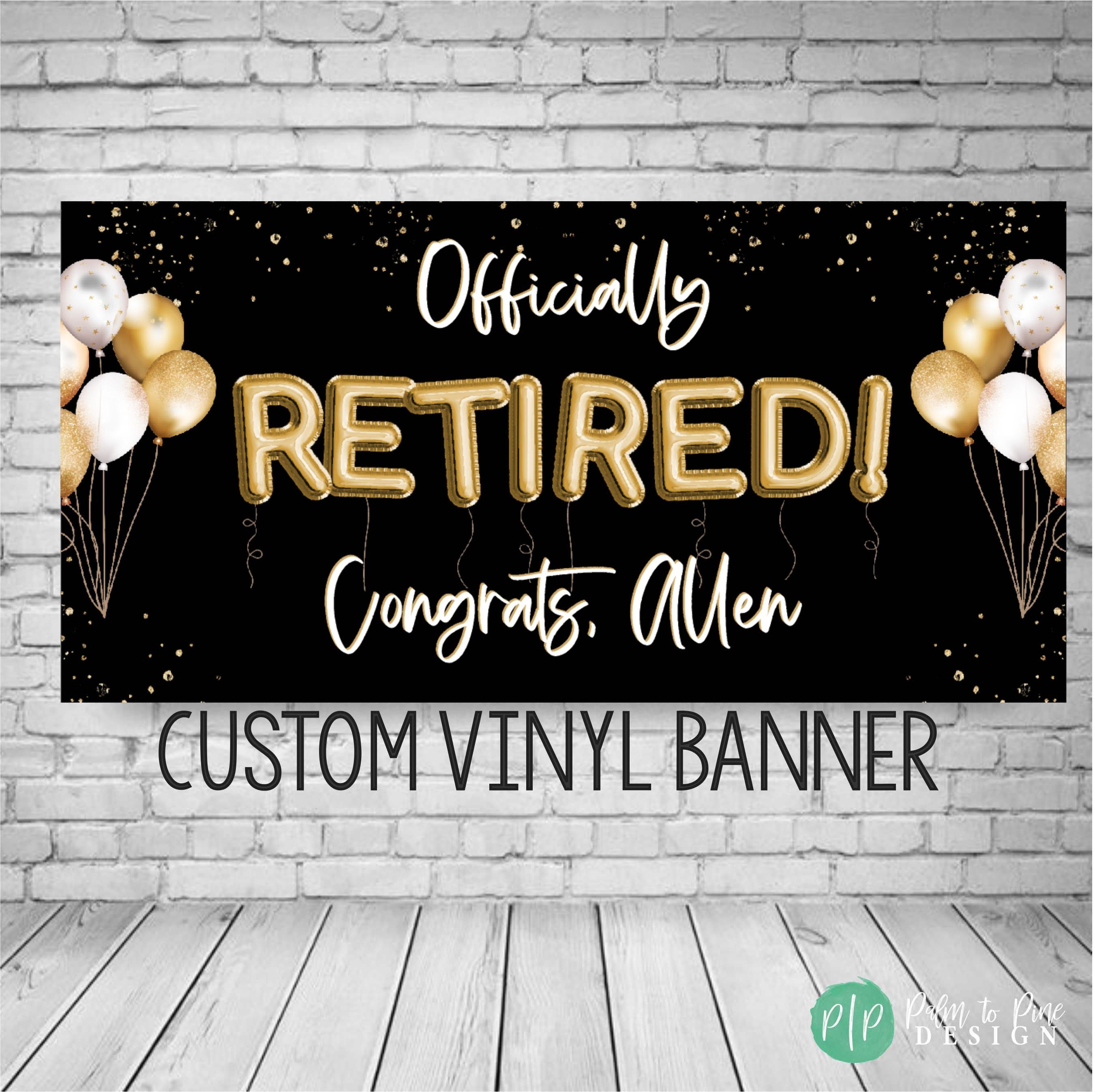 Retirement Balloon Banner – Palm to Pine Design