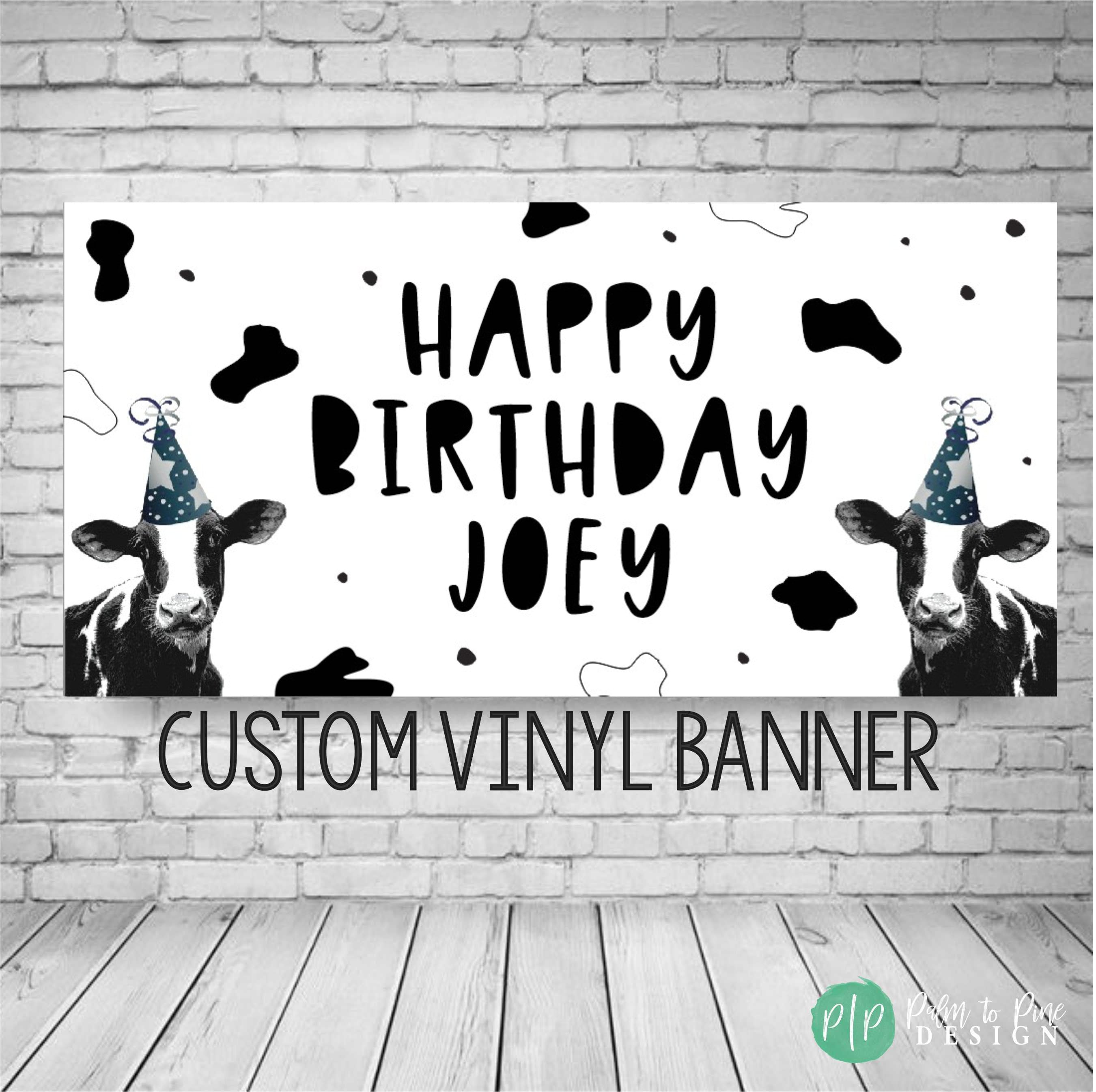 Cow Birthday Banner – Palm to Pine Design