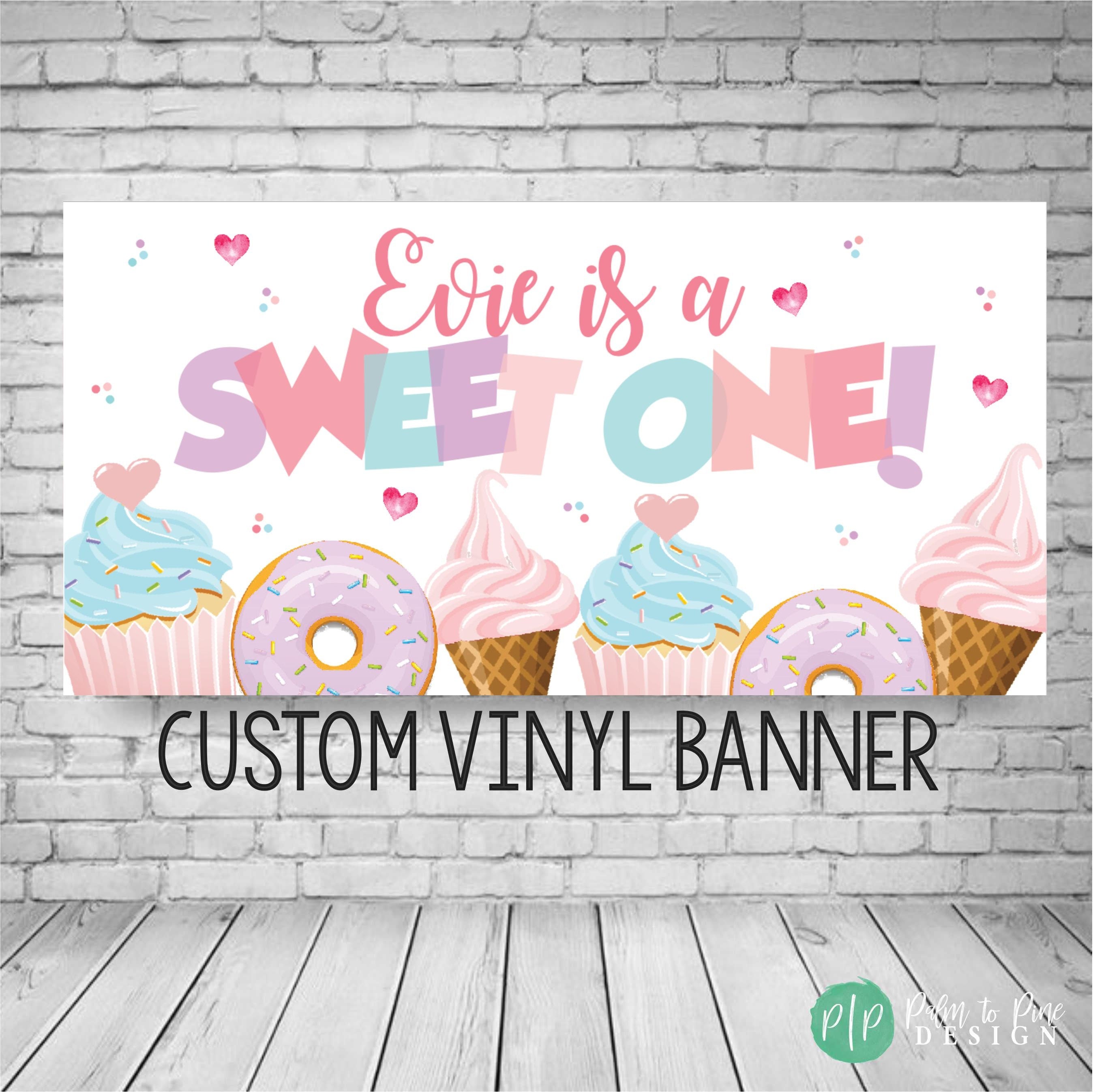 Sweet One Banner – Palm to Pine Design